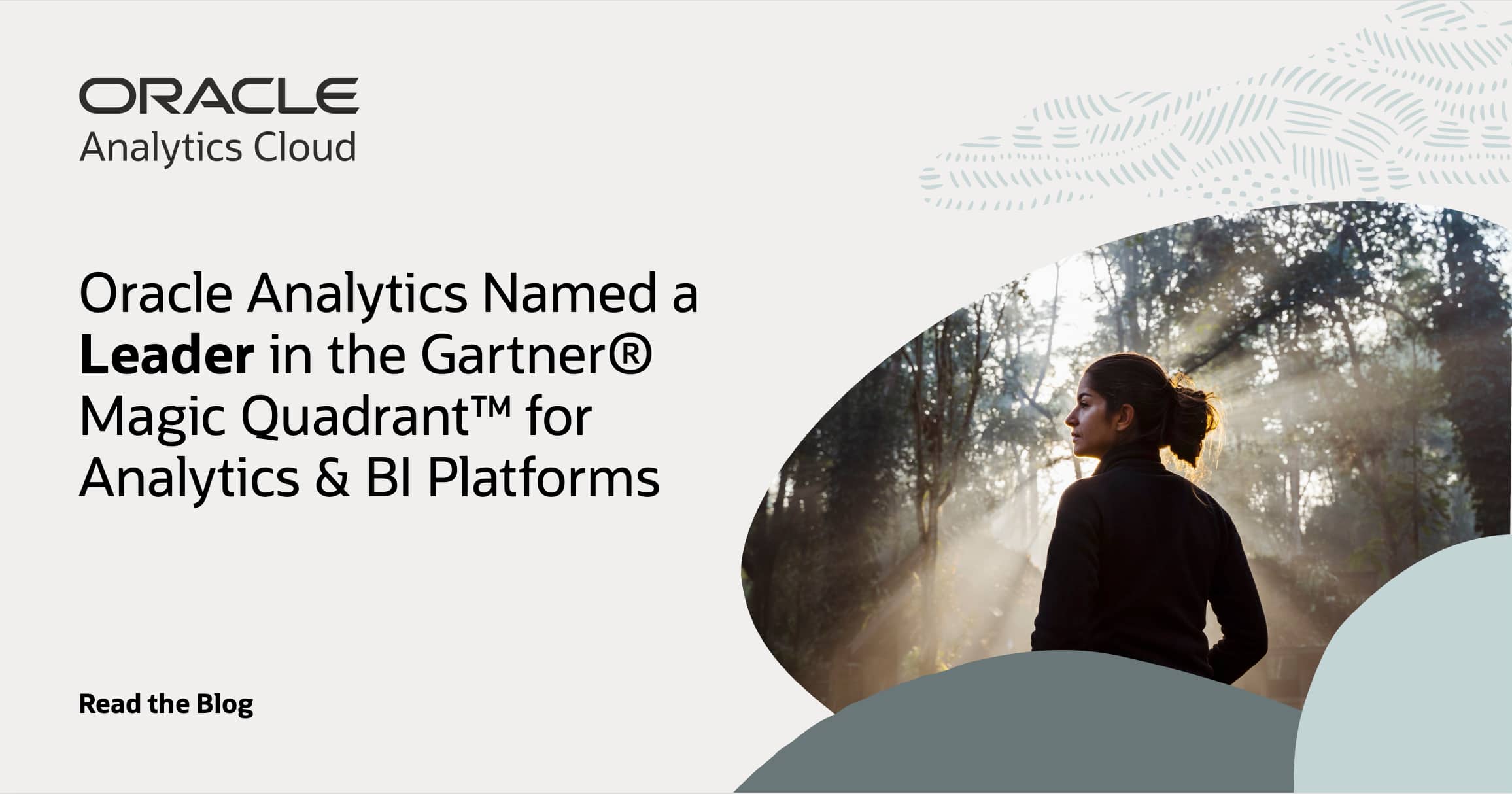 Oracle Analytics Named a Leader in the Gartner® Magic Quadrant™ for ...