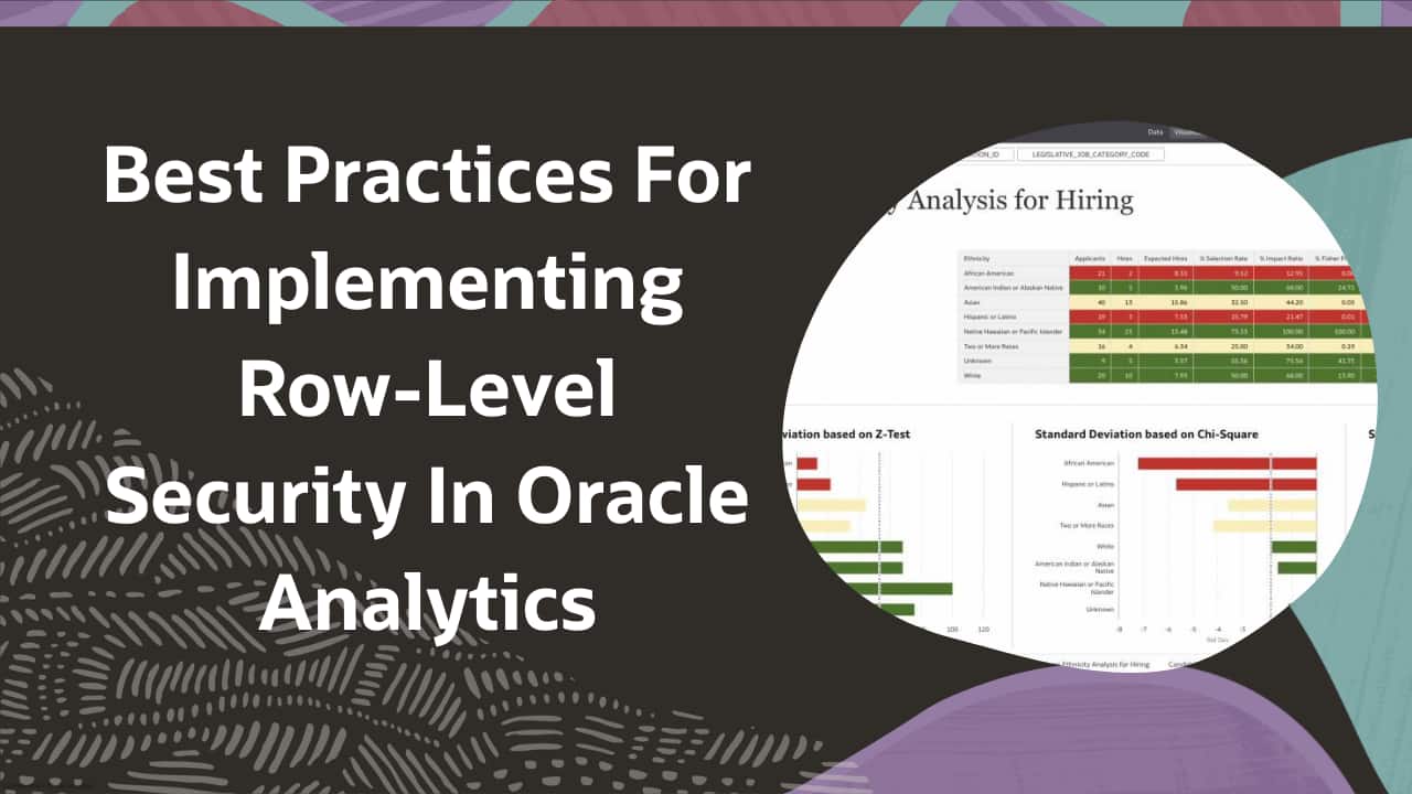 Best Practices For Implementing Row-Level Security In Oracle Analytics ...