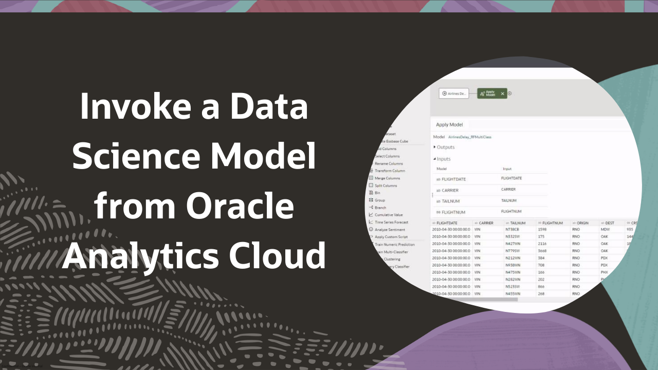 Invoke a Data Science Model from Oracle Analytics Cloud | analytics
