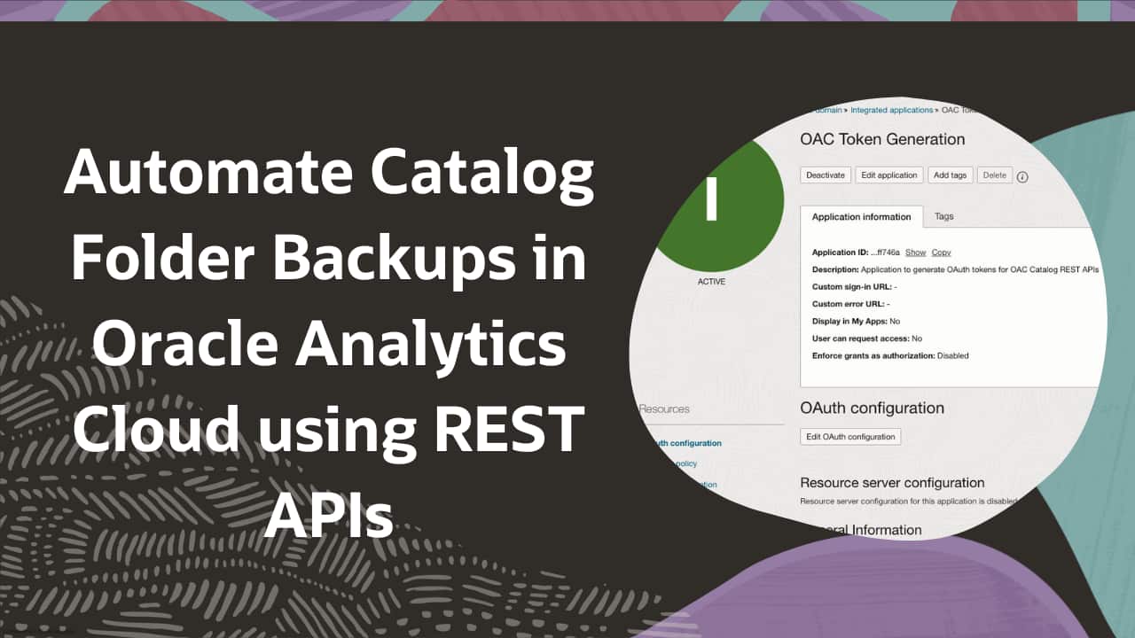 Automate Catalog Folder Backups in Oracle Analytics Cloud using REST ...