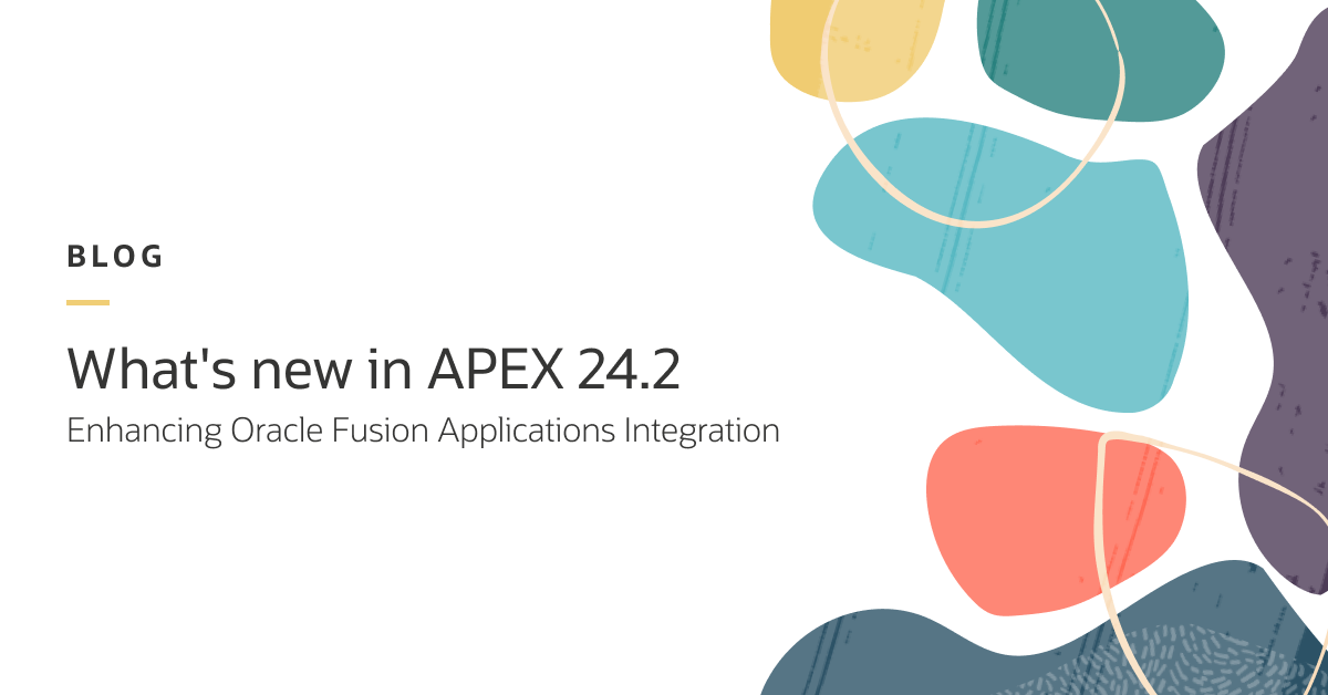 Enhancing Oracle Fusion Applications with Oracle APEX: Getting Started | apex
