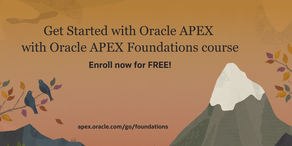 Oracle APEX: Foundations Learning Path is now available! | apex