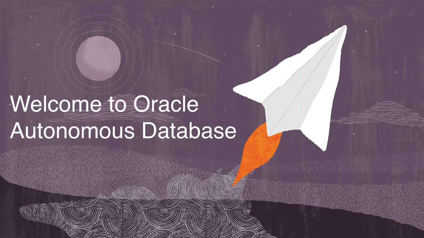 Welcome to Autonomous Database Serverless | autonomous-ai-database