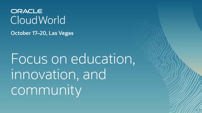 Ways to learn at Oracle CloudWorld | cloud-infrastructure