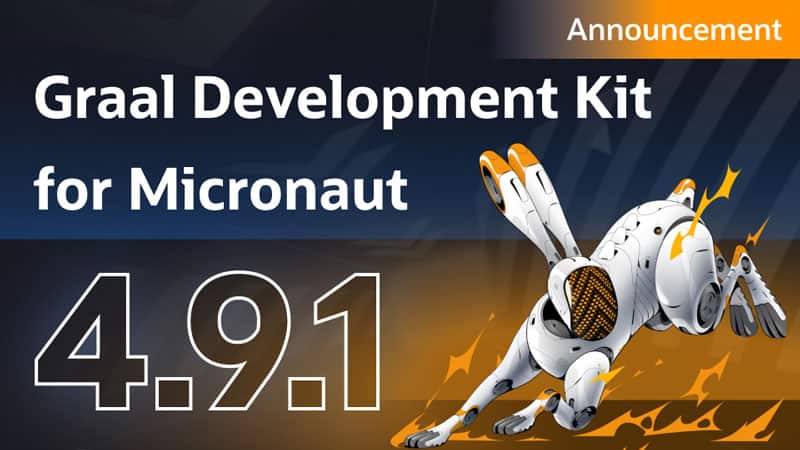 Announcing Graal Dev Kit for Micronaut 4.9.1 | cloud-infrastructure