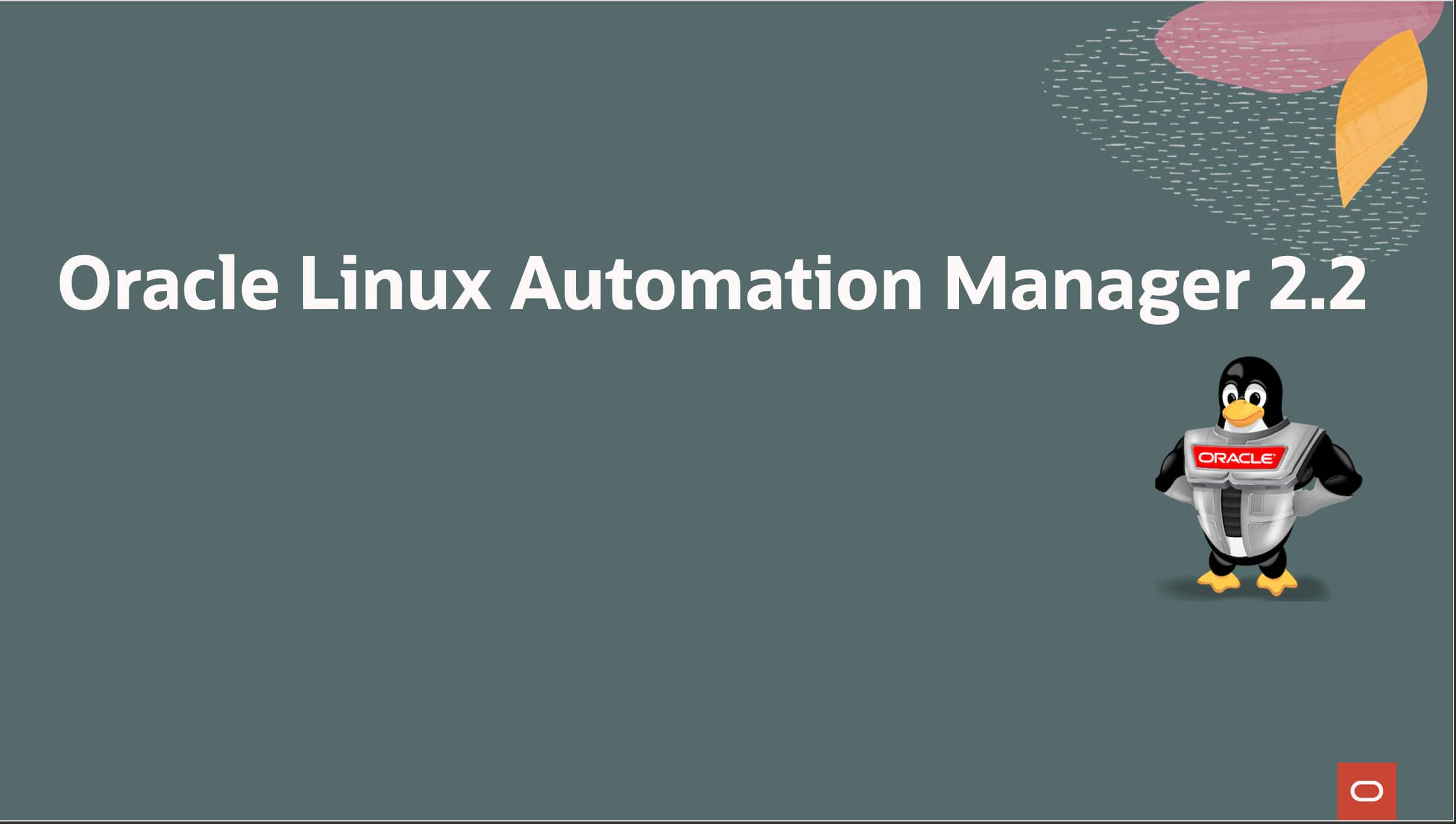 Discover What’s New with Oracle Linux Automation Manager 2.2 | cloud ...