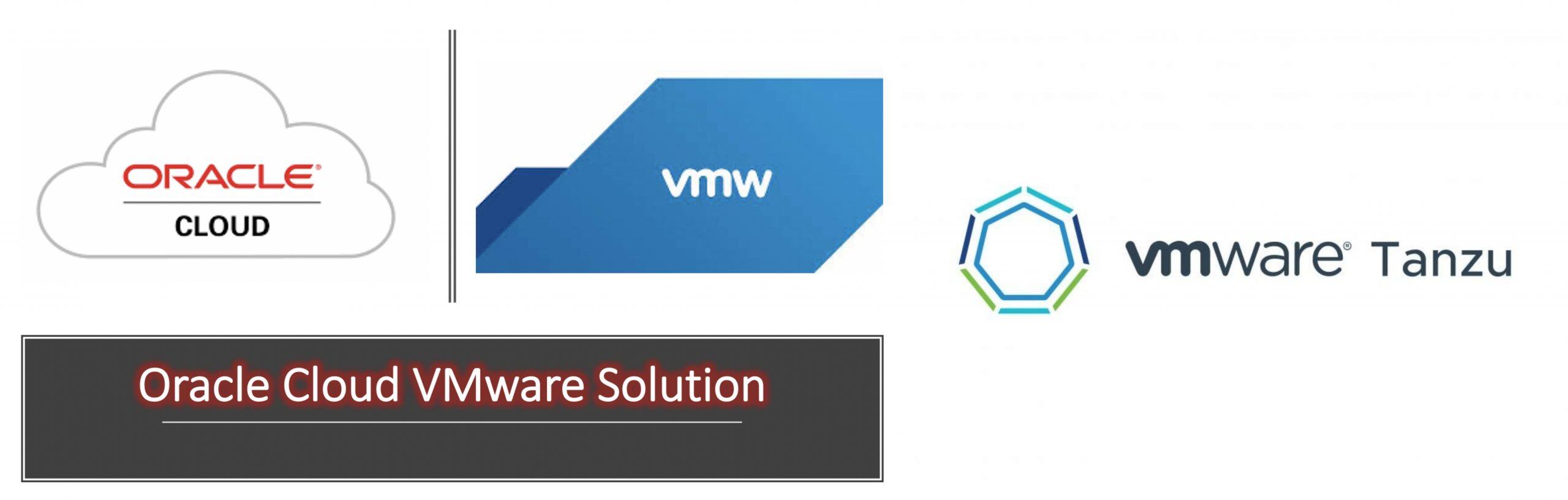 VMware Tanzu deployment option with Oracle Cloud VMware Solution ...
