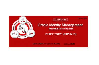 February 2020 Oracle Unified Directory Proactive Patch Released