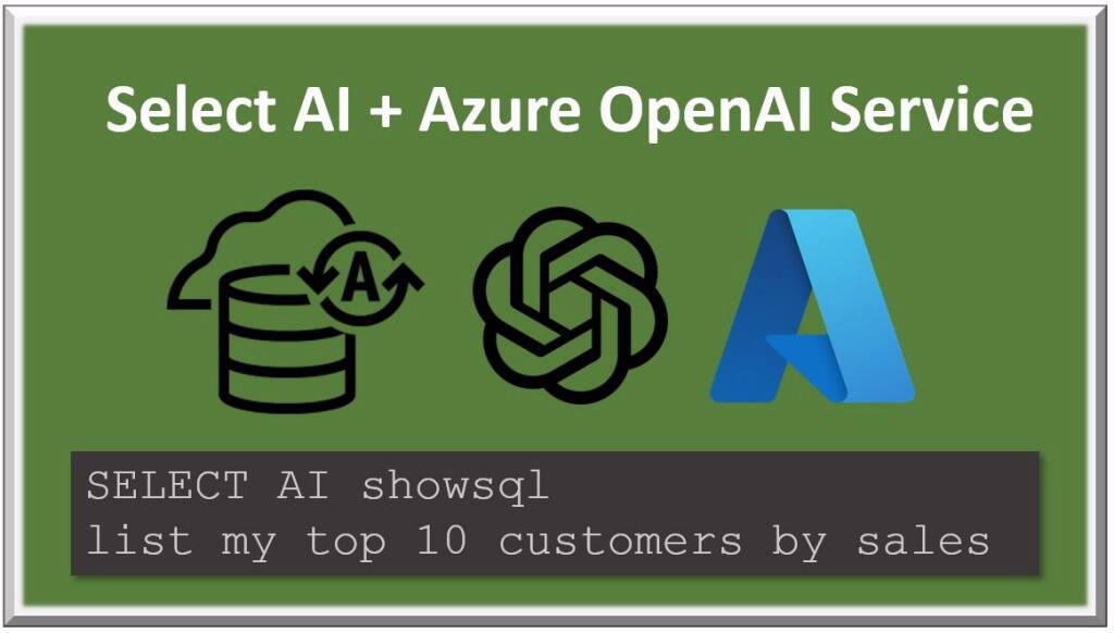 Announcing Select Ai With Azure Openai Service On Oracle Autonomous