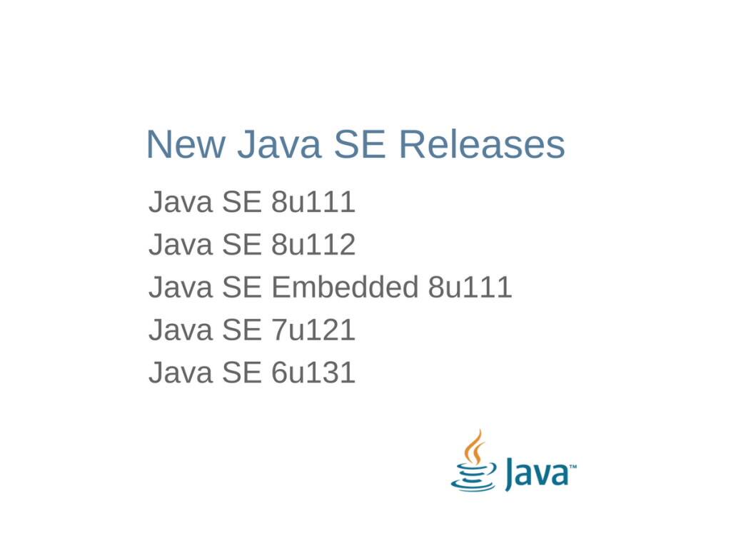 Java SE 8u111 Release and more