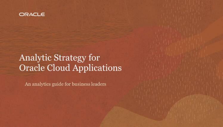 Ready To Use Analytics Accelerate Success For Oracle Fusion Cloud