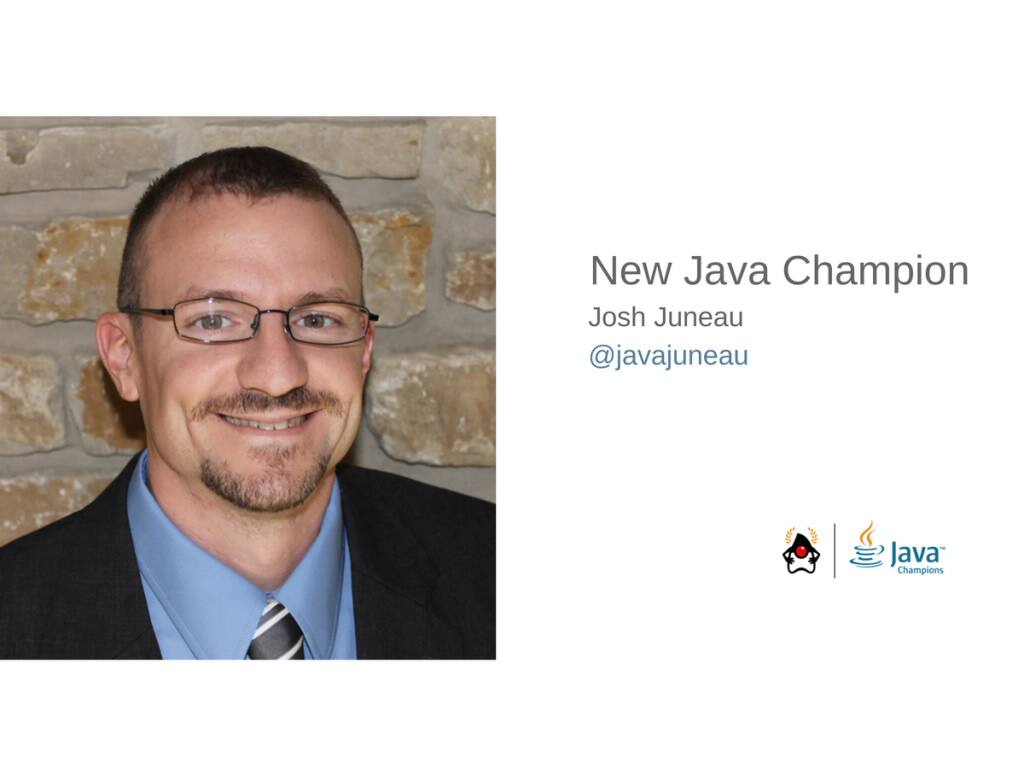 Congratulations New Java Champion Josh Juneau