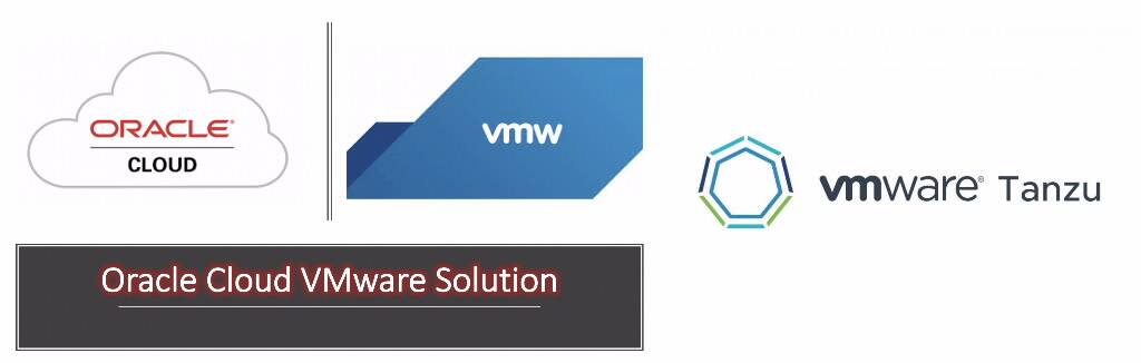 Vmware Tanzu Deployment Option With Oracle Cloud Vmware Solution