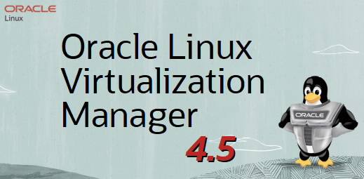 Oracle Linux Virtualization Manager Delivers Enhanced Monitoring And