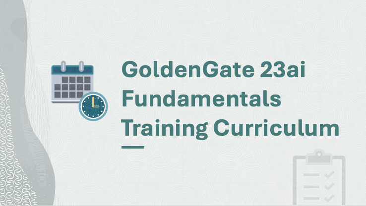 Oracle GoldenGate 23ai Fundamentals Training Curriculum | dataintegration