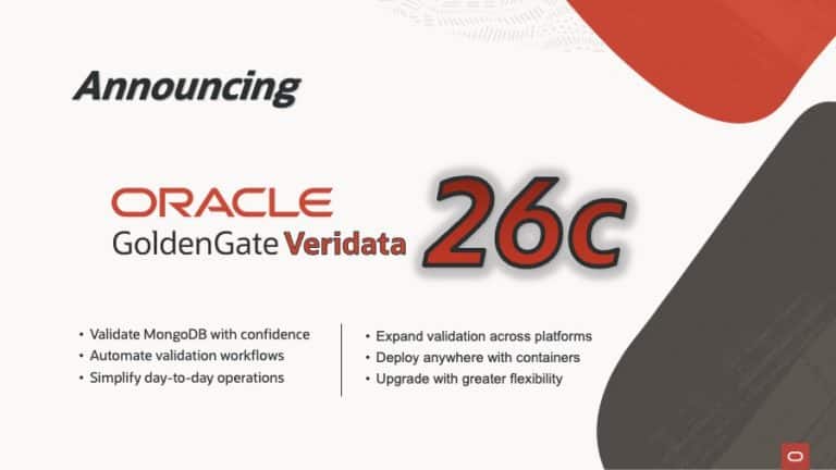 Announcing Oracle GoldenGate Veridata 26c: Advancing Continuous Data ...