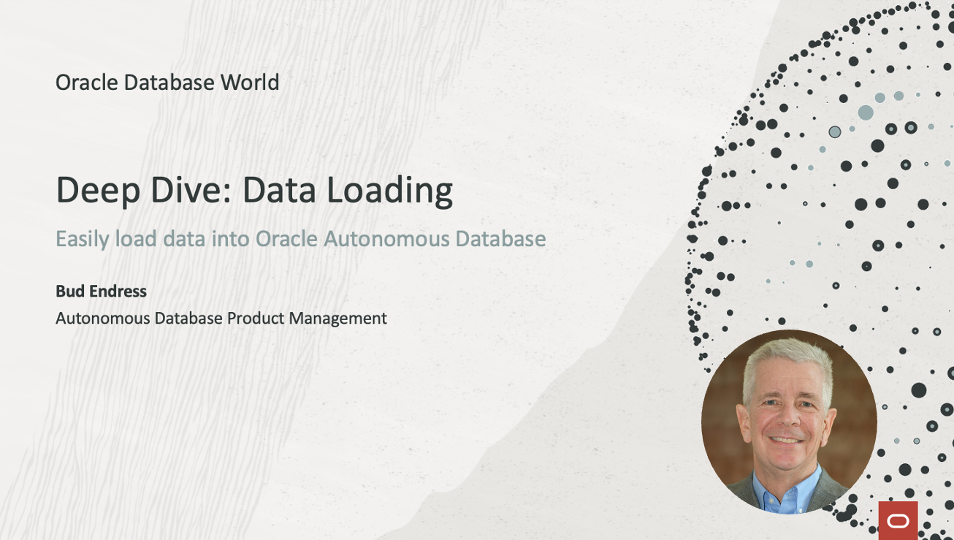 Data Loading Made Easy for Oracle Autonomous Database | datawarehousing