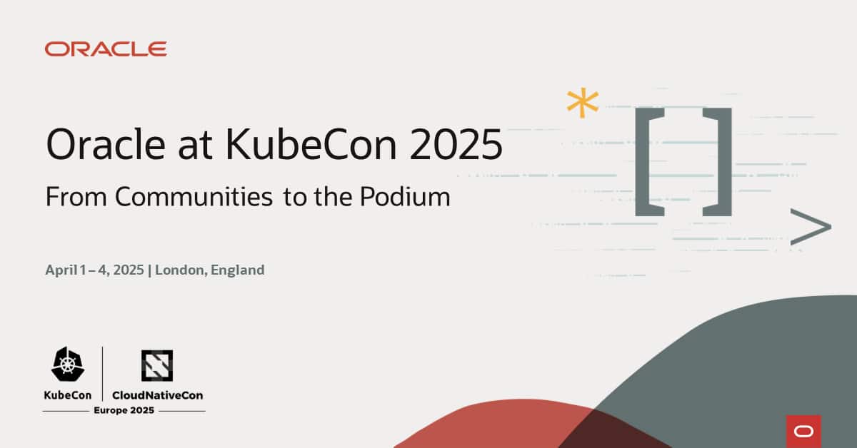 Oracle at KubeCon 2025 – From Communities to the Podium | developers