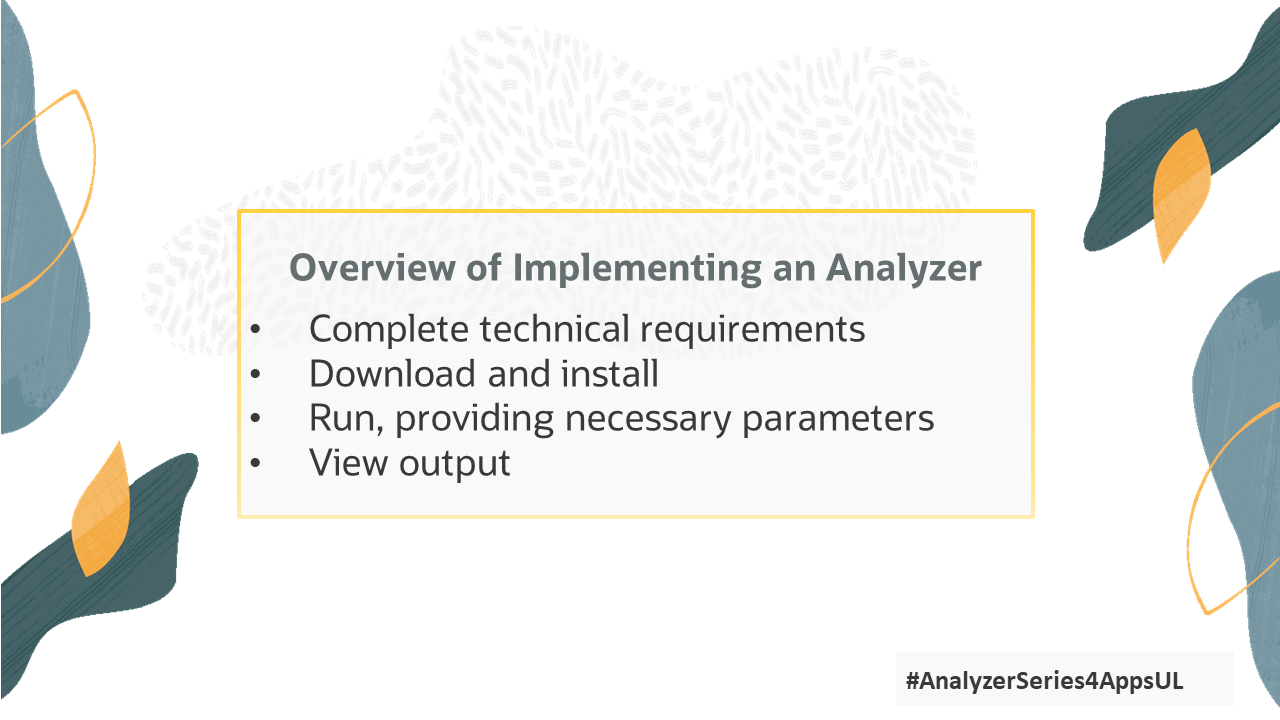 AppsUnlimited Analyzer Series: An Overview of Implementing a Support Analyzer | ebs