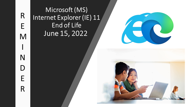 Reminder: Microsoft Internet Explorer 11 End of Life June 15th | ebs