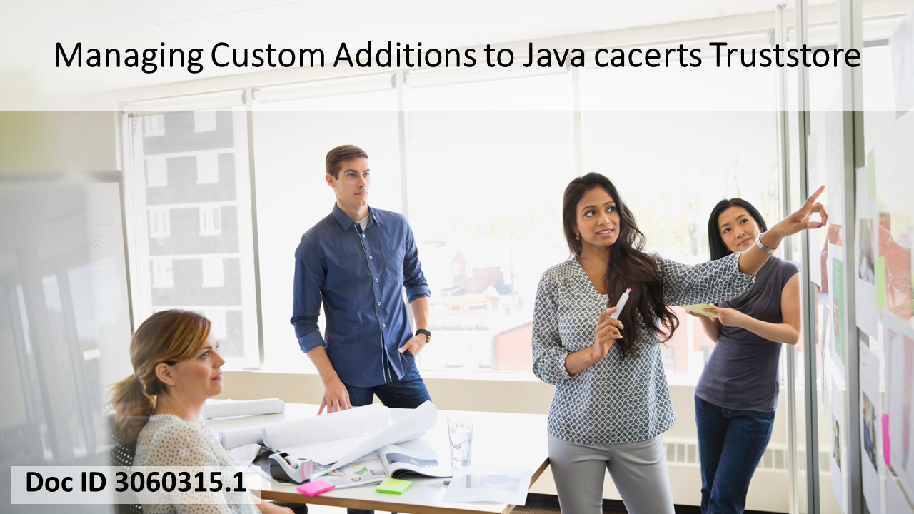 Manage Custom Additions to Java’s cacerts Truststore for Oracle EBS | ebs