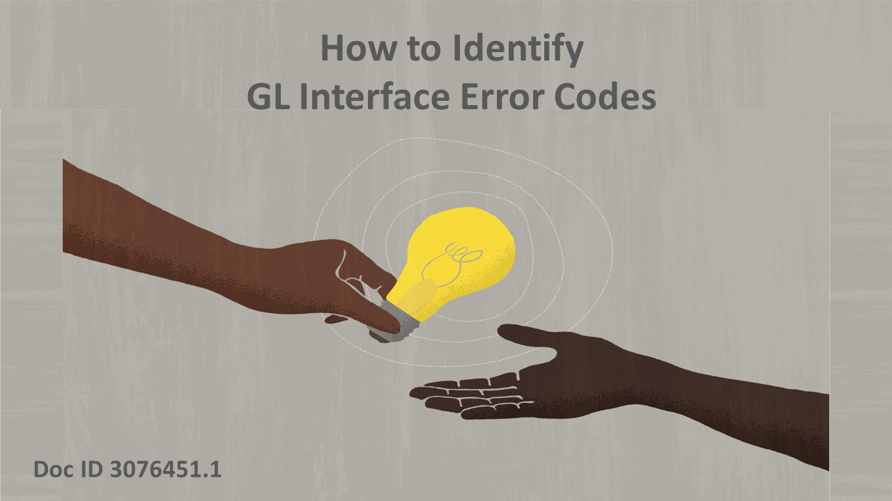 Decode GL_INTERFACE Error Codes in Oracle General Ledger | ebs