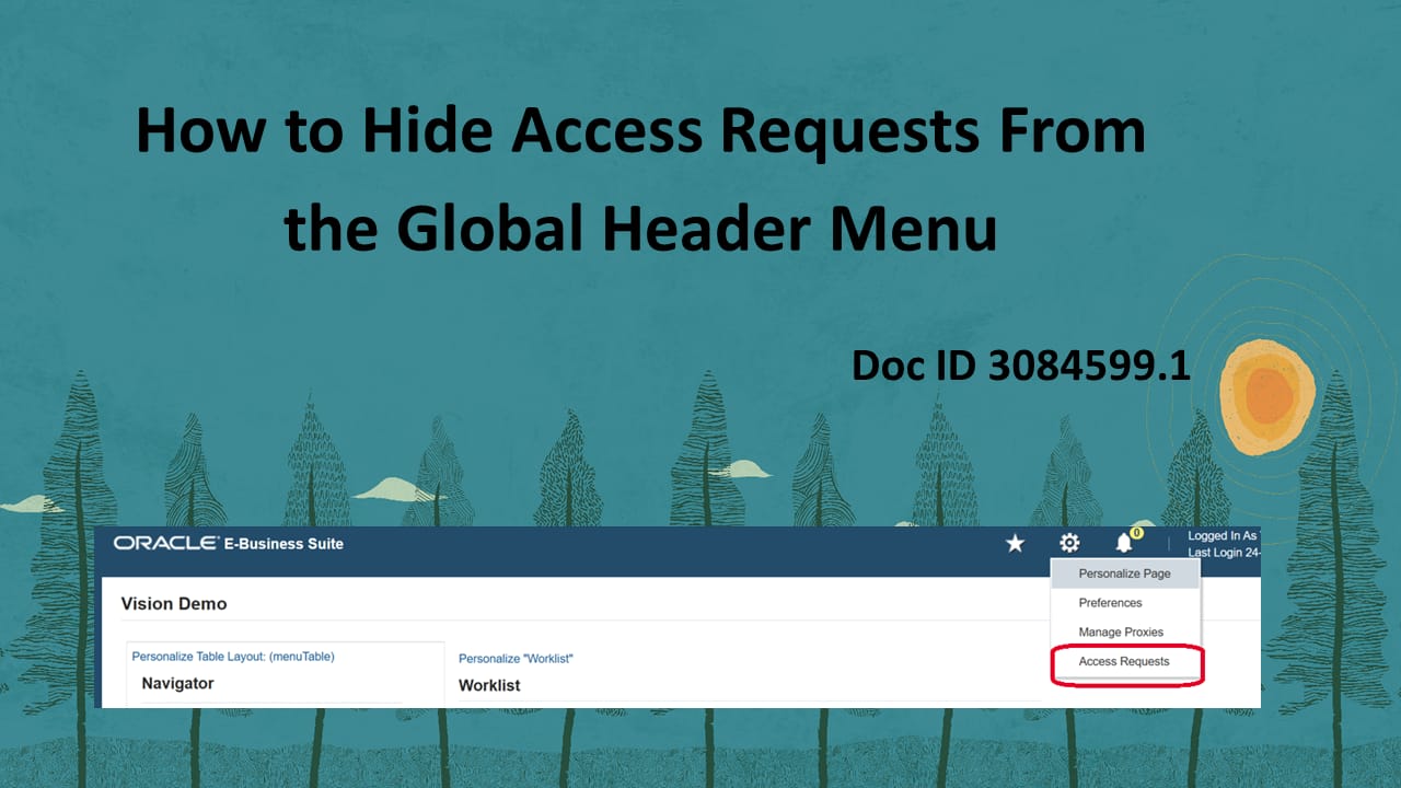 How to Effectively Hide Access Requests from the Global Header Menu | ebs