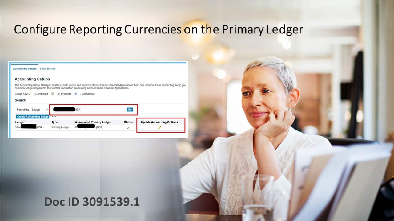 How to Configure Reporting Currencies on the Primary Ledger | ebs