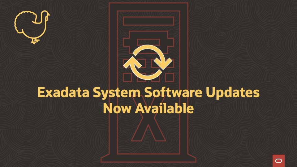 Exadata System Software Updates – November 2022 | exadata