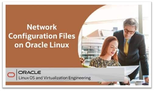 Networking for Oracle Linux systems made easy with the training video ...