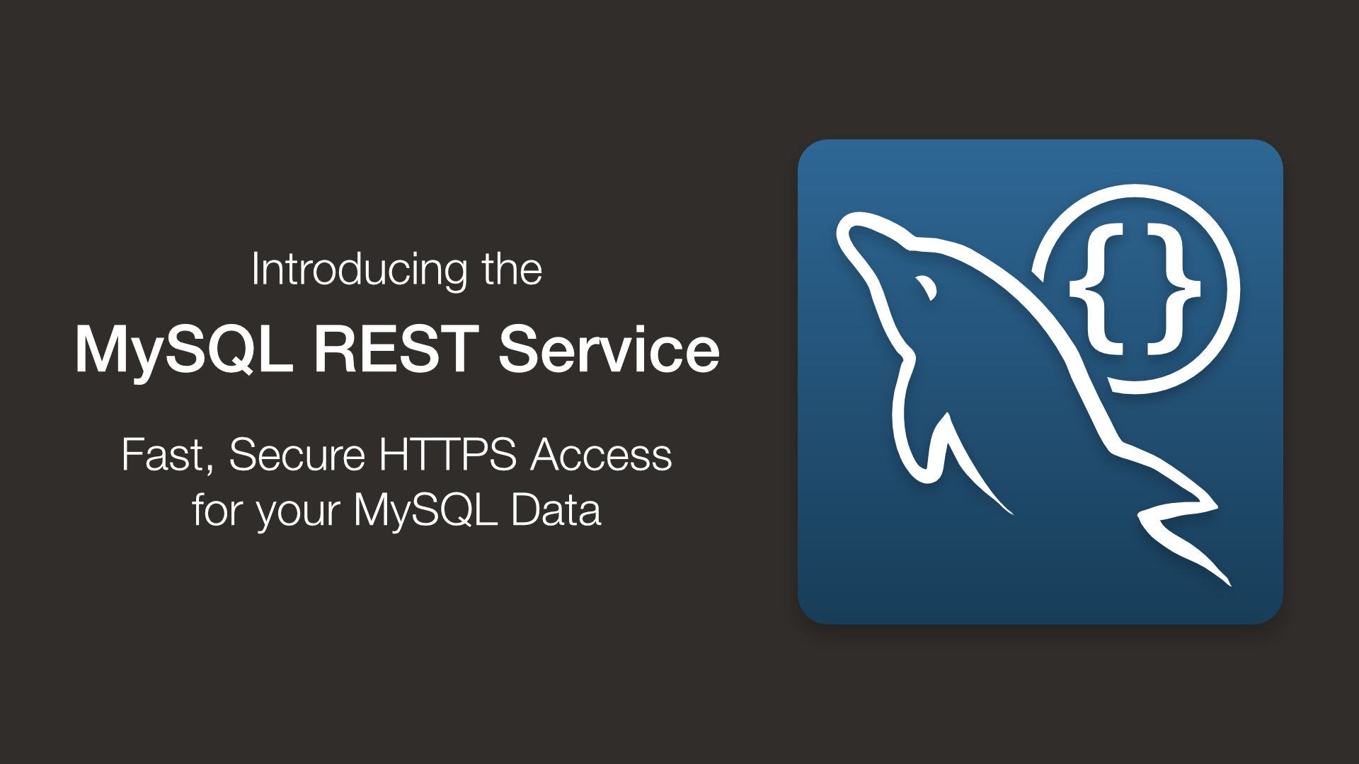 Introducing the MySQL REST Service | mysql