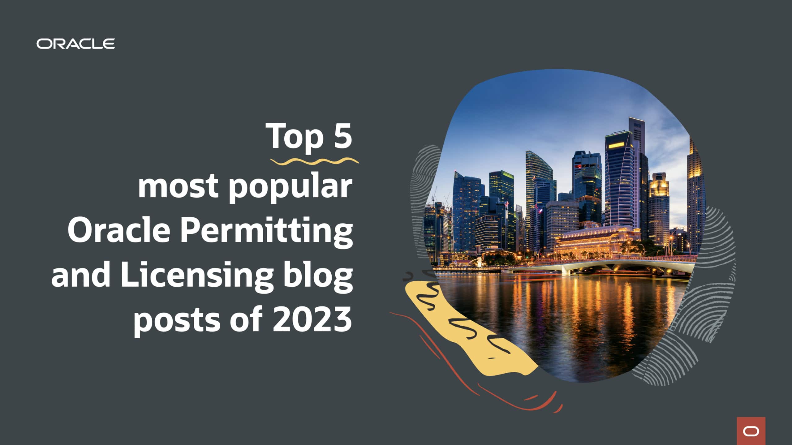 Top 5 most popular Oracle Permitting and Licensing blog posts of 2023 ...