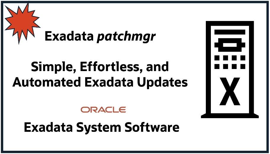 Exadata patchmgr: Exadata の更新を簡単に | oracle4engineer