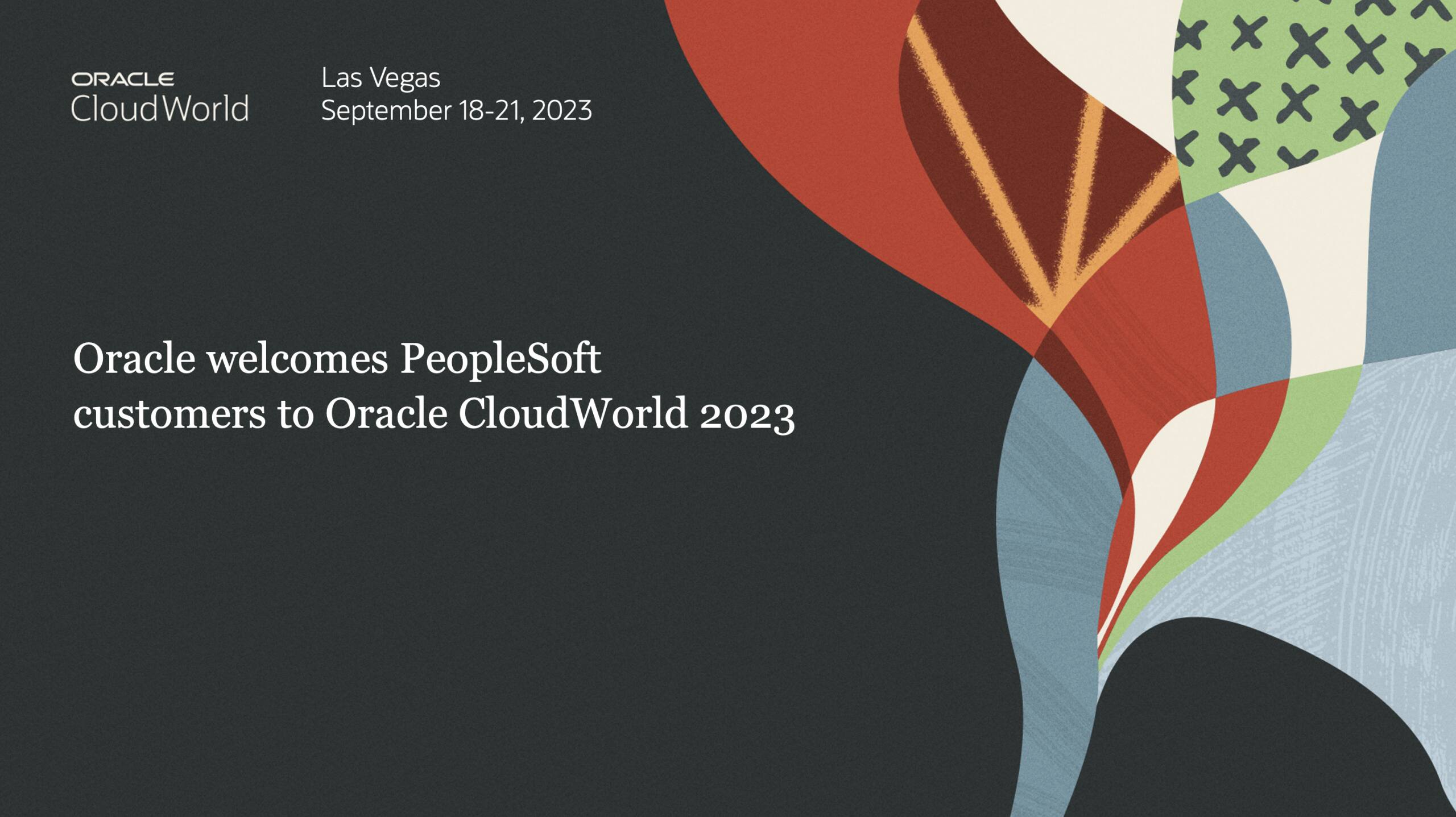 Oracle welcomes PeopleSoft customers to Oracle CloudWorld 2023 | saas